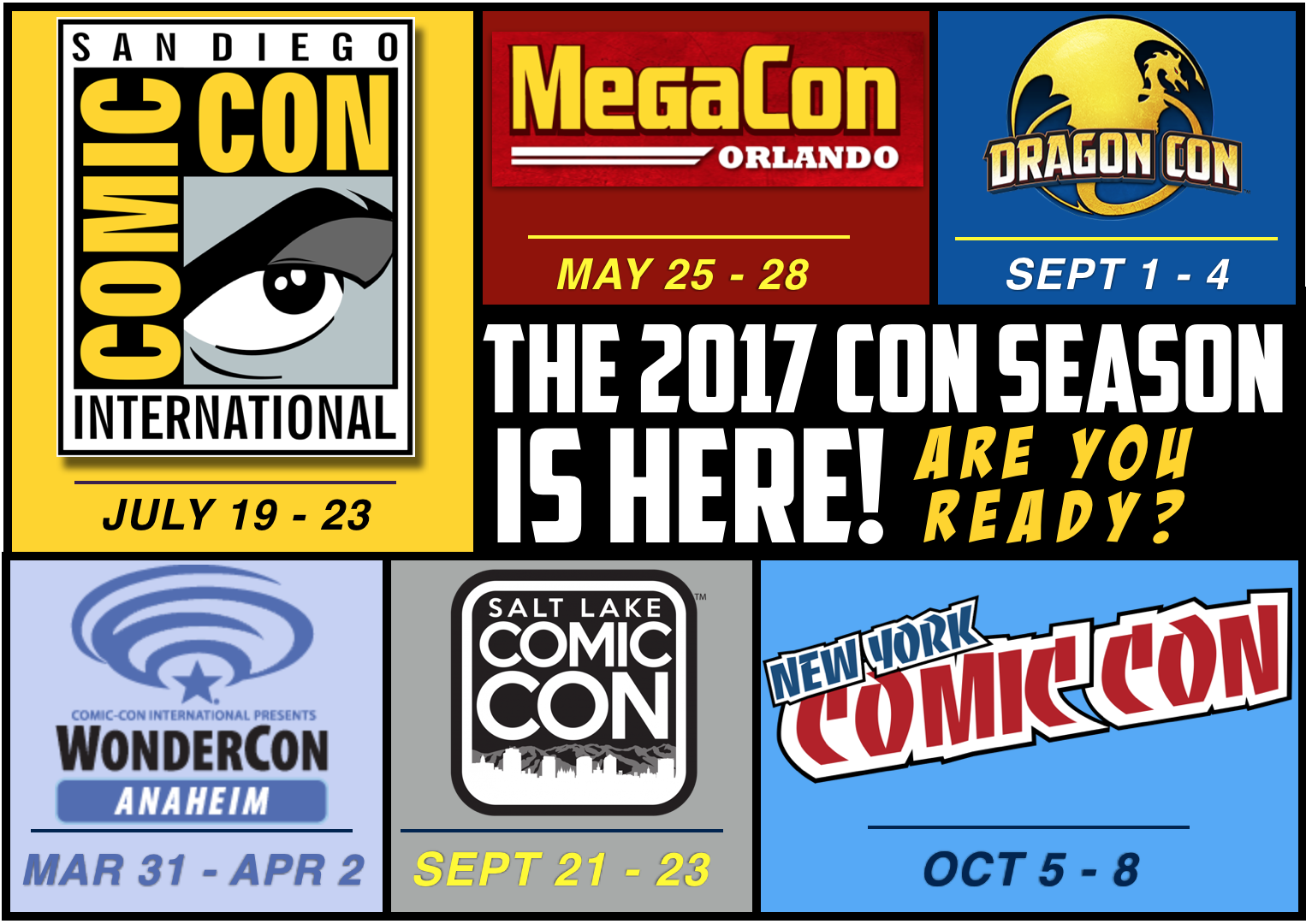 WE’VE GOT YOUR REFERENCE GUIDE TO THE BIGGEST CONS OF 2017 – The Con Guy