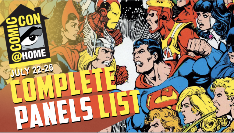 COMPLETE LIST OF ALL PANELS AT COMIC-CON@HOME – The Con Guy
